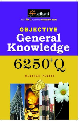 Buy Objective General Knowledge 6250+Q Book Online at Low Prices in India | Objective General ...