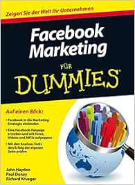 Facebook-Marketing für Dummies - Haydon, John, Dunay, Paul, Krueger ...