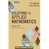 Solutions to Applied Mathematics , Class XI, CBSE Syllabus (Code-241 ...