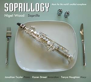 Soprillogy - Music for Soprillo - the world's smallest saxophone ...