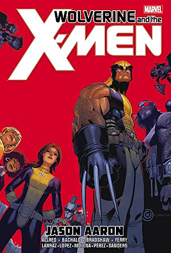 Wolverine & the X-Men by Jason Aaron Omnibus (Wolverine & the X-Men ...