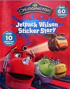 Chuggington: Jetpack Wilson Sticker Story Book : Amazon.co.uk: Toys & Games