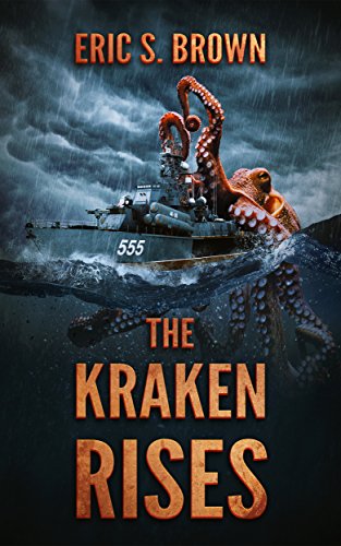 The Kraken Rises: Amazon.co.uk: Eric S. Brown: 9781925597585: Books
