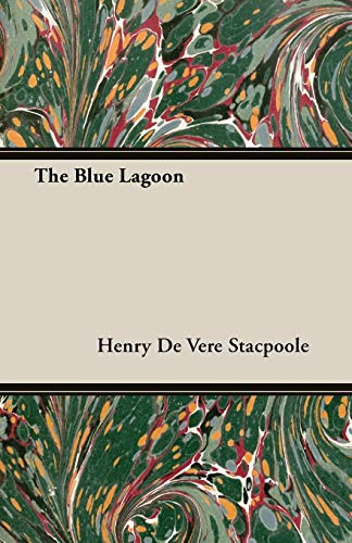 Buy The Blue Lagoon Book Online at Low Prices in India | The Blue ...