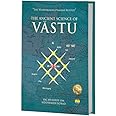 Buy The Ancient Science Of Vastu 1 - The Vishwakarma Prakash Retold Book Online at Low Prices in ...