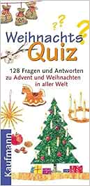 Weihnachts-Quiz: 128 Fragen und Antworten zu Advent und Weihnachten in ...