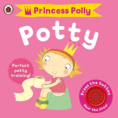 Princess Polly's Potty: A Noisy Sound Book : Pinnington, Andrea: Amazon ...