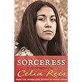 Sorceress : Rees, Celia: Amazon.co.uk: Books