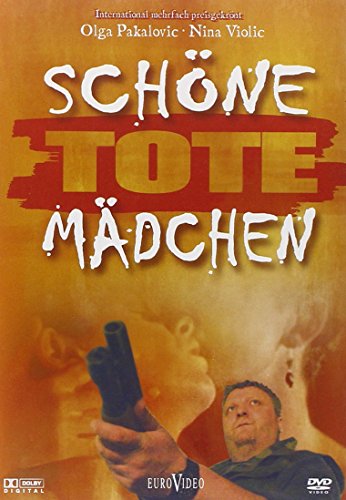 Schöne tote Mädchen: Amazon.de: Olga Pakalovic, Nina Violic, Kresimir ...