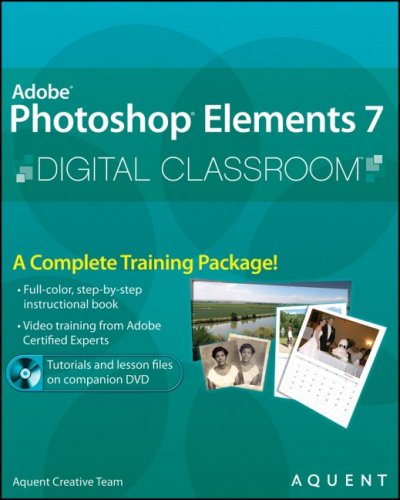 Buy Adobe® Photoshop® Elements 7 Digital Classroom: (Book and Video ...