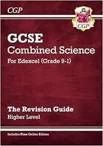Grade 9-1 GCSE Combined Science: Edexcel Revision Guide with Online Edition - Higher: ideal for ...