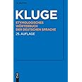 Kluge: Etymologisches Wörterbuch der deutschen Sprache