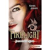 Firelight (Band 3) - Leuchtendes Herz: Spannende Romantasy-Triologie ab ...