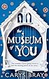 The Museum of You: Amazon.co.uk: Carys Bray: 9780091959609: Books
