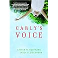 Carly's Voice: Breaking Through Autism: Amazon.co.uk: Fleischmann ...