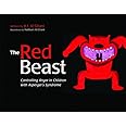 The Red Beast: Controlling Anger in Children with Asperger's Syndrome ...