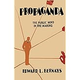 PROPAGANDA: Amazon.co.uk: Edward Bernays: 8601404243394: Books