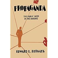 PROPAGANDA: Amazon.co.uk: Edward Bernays: 8601404243394: Books