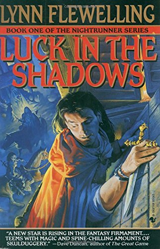 Luck in the Shadows: The Nightrunner Series, Book I: 1: Amazon.co.uk ...