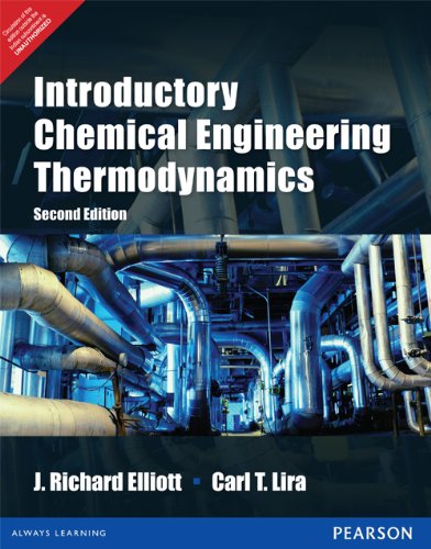 Introductory Chemical Engineering Thermodynamics : J. Richard Elliott ...