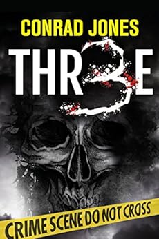 Three (Detective Alec Ramsay Series Book 7) eBook: Conrad Jones: Amazon ...