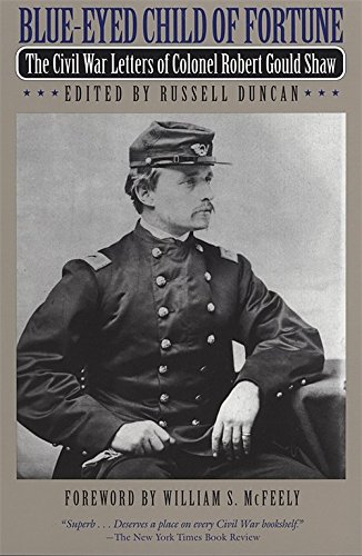 Buy Blue-eyed Child of Fortune: Civil War Letters of Colonel Robert ...