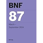 BNF 85 (British National Formulary) March 2023 : British Medical ...