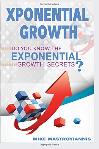Buy Exponential Growth: Do You Know the Exponential Growth Secrets ...