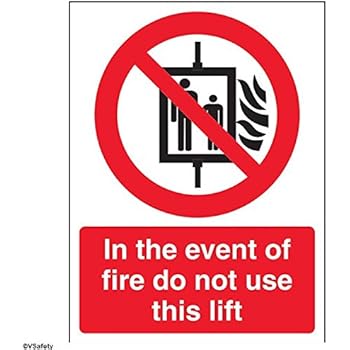 In Case Of Fire Do Not Use The Lift Sign 150mm x 150mm - Self Adhesive ...