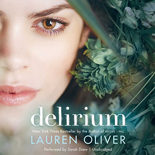 Delirium (Delirium Trilogy): Amazon.co.uk: Oliver, Lauren, Drew, Sarah ...