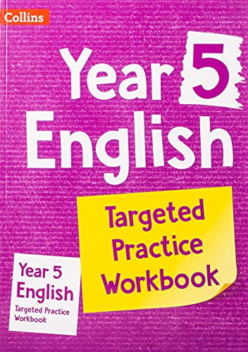 Year 5 English Targeted Practice Workbook: Ideal for use at home ...
