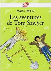Amazon.fr - Les aventures de Tom Sawyer - Texte intégral - Twain, Mark ...