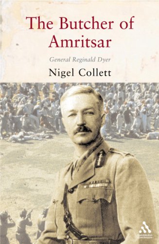 Buy The Butcher of Amritsar: Brigadier-General Reginald Dyer: 1 Book ...