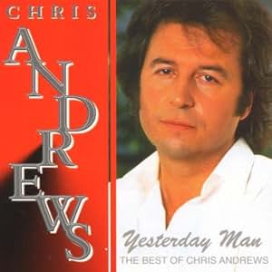 Yesterday Man - Chris Andrews: Amazon.de: Musik