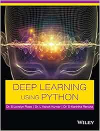 Buy Deep Learning Using Python Book Online at Low Prices in India ...