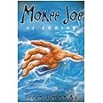 Mokee Joe is Coming: Bk. 1: Amazon.co.uk: Peter J. Murray, Simon Murray ...