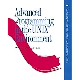 Advanced Programming in the UNIX Environment (Addison-Wesley Professional Computing Series ...