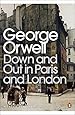 Down and Out in Paris and London (Penguin Modern Classics): Amazon.co ...