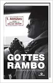 Gottes Rambo: Unterwegs im War Camaro : Helge Meyer: Amazon.de: Bücher