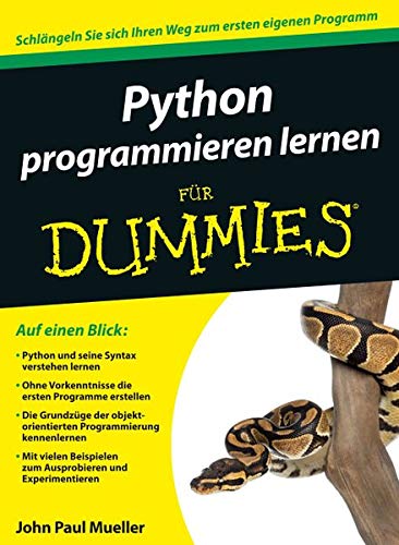 Python programmieren lernen für Dummies : Mueller, John Paul, Geisler ...