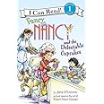 Fancy Nancy and the Delectable Cupcakes (I Can Read Fancy Nancy - Level 1 (Paperback)) : O ...