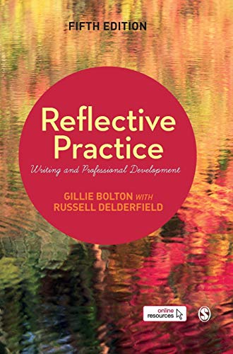 Reflective Practice: Writing and Professional Development: Amazon.co.uk ...