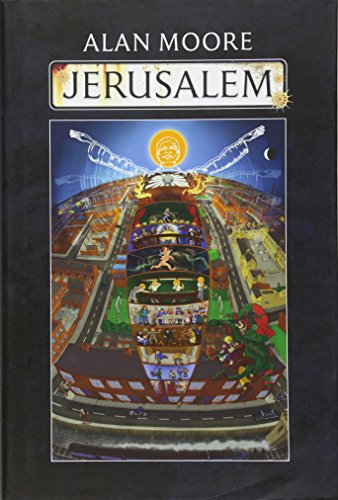 Jerusalem (One Volume Hardback Edition): Amazon.co.uk: Alan Moore ...