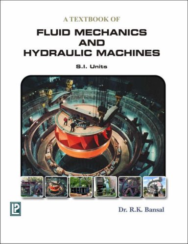 A Textbook of Fluid Mechanics and Hydraulic Machines : Bansal, R. K.: Amazon.in: Books
