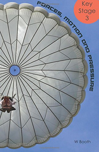 Forces, Motion and Pressure: A Handy Guide to Key Stage 3 Physics ...