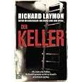 Der Keller: 3 Romane in einem Band : Laymon, Richard, Kurz, Kristof ...