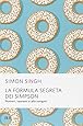 Amazon.it: La formula segreta dei Simpson. Numeri, teoremi e altri ...