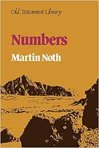 Numbers (Old Testament Library): Amazon.co.uk: Noth, Martin ...