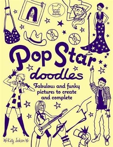 Pop Star Doodles: Amazon.co.uk: Jackson, Katy, Jackson, Katy ...