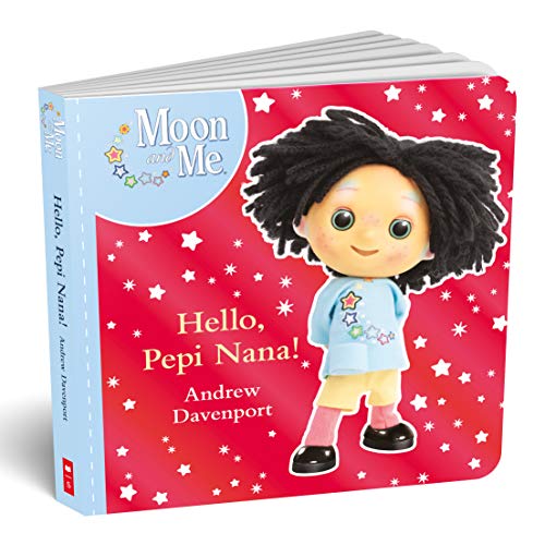 Buy Hello, Pepi Nana (board book) (Moon and Me) Book Online at Low ...